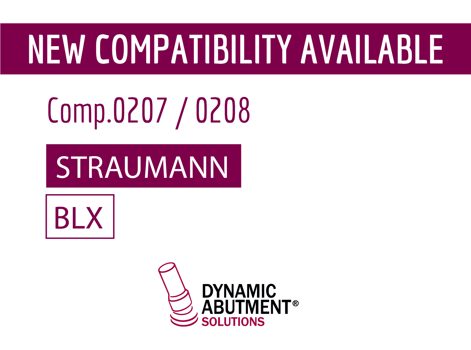 Dynamic Abutment Solutions